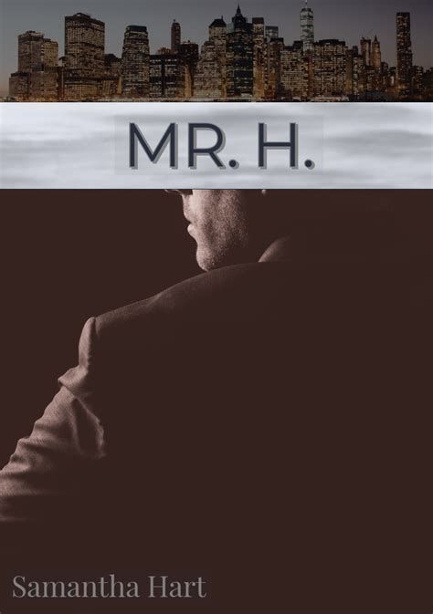 MR H By Samantha Hart Goodreads