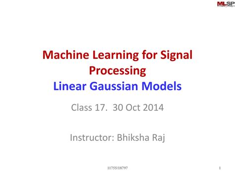 Ppt Machine Learning For Signal Processing Linear Gaussian Models