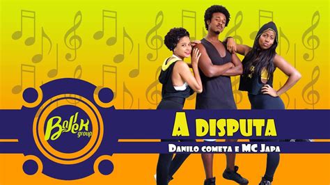 A Disputa Danilo Cometa E Mc Japa Coreografia Ballekgroup Youtube