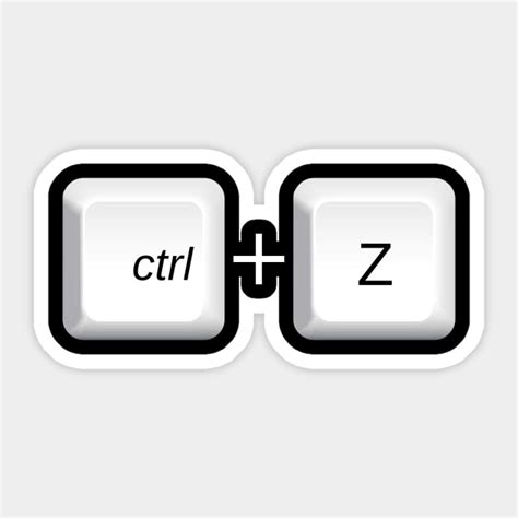 Keyboard Shortcut Ctrl Z Fashion Design Ctrl Z Sticker Teepublic