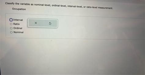 Solved Classify The Variable As Nominal Level Chegg