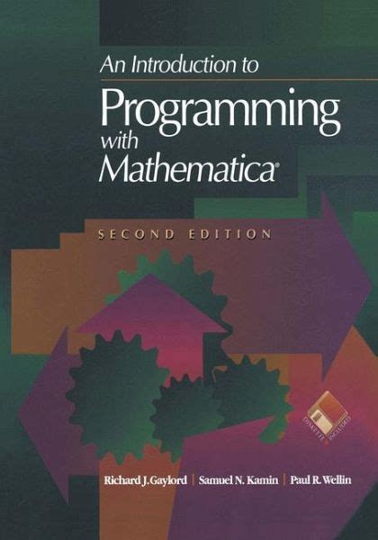 An Introduction To Programming With Mathematica® Von Richard J Gaylord