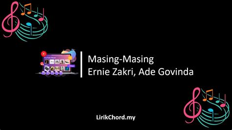 Lirik Lagu Masing Masing Ernie Zakri Ade Govinda