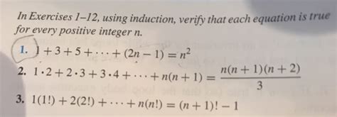 Solved In Exercises 1 12 Using Induction Verify That Each