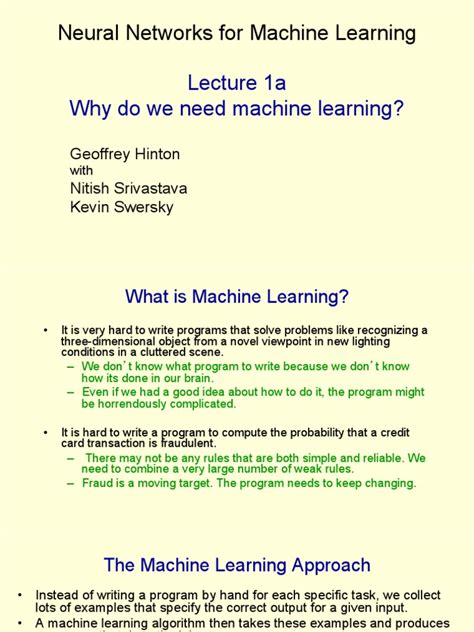 Neural Networks For Machine Learning Lecture 1a Why Do We Need Machine
