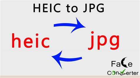 Heic To Converter Online Convert Heic To Free Face Converter