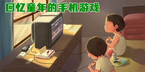 回忆童年的手机游戏有哪些 回忆童年的手机游戏推荐大全 绿色资源网