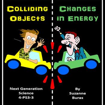 Colliding Objects And Transfer Of Energy Next Generation Science 4 PS3 3