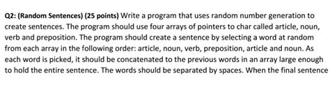 Solved Q Random Sentences Points Write A Program Chegg
