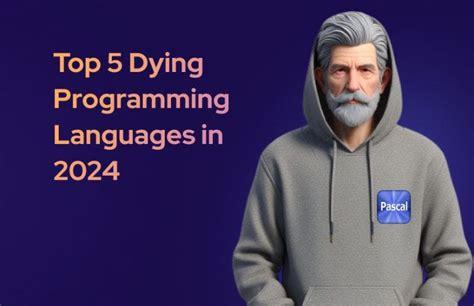 top dying programming languages in 2024 updated by jetsoftpro a
