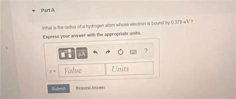 Solved What Is The Radius Of A Hydrogen Atom Whose Electron