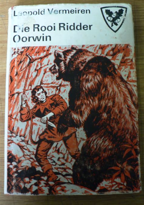 Afrikaans Fiction Die Rooi Ridder Oorwin Deur Leopold Vermeiren For
