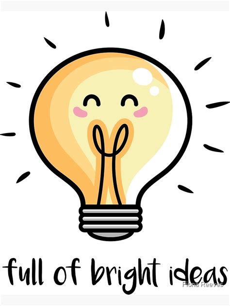 Kawaii Cute Lightbulb Of Bright Ideas Poster For Sale By Freeves