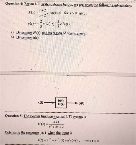 Get Answer Question 4 For An Lti System Shown Below We Are Given