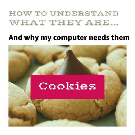 What Are Computer Cookies Computer Cookies Remove Cookies Peanut