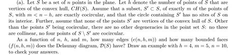A Let S Be A Set Of N Points In The Plane Let H
