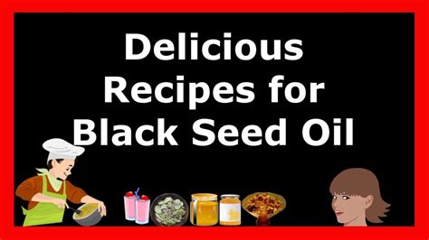 Delicious Recipes For Black Seed Oil You Never Knew Cumin Seed Was In
