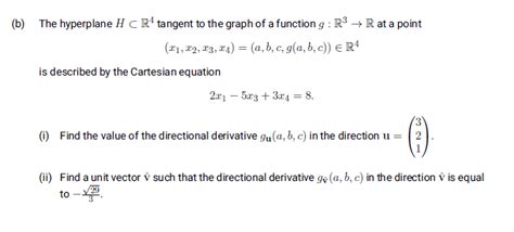 Solved B The Hyperplane H R4 Tangent To The Graph Of A
