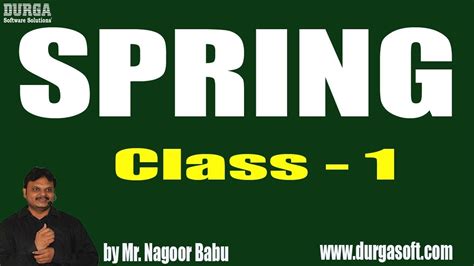 spring programming tutorial by nagoor babu sir on 14 02 2019 youtube