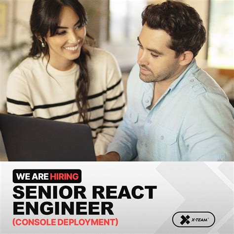 X Team On Linkedin Sr React Engineer Console Deployment X Team Jobs