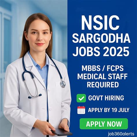 Nsic Sargodha Jobs 2025 Medical Staff Required Job360alert