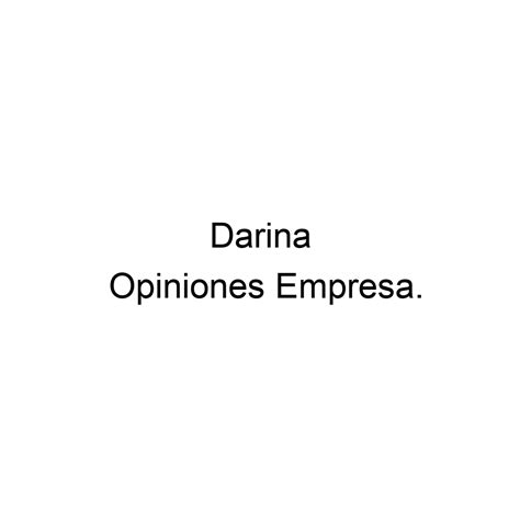 Opiniones Darina