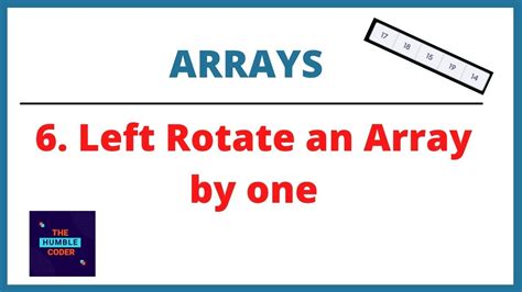 Left Rotate An Array By One Arrays Learn Data Structure And Algorithms YouTube