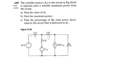 solved 4 85 the variable resistor r in the circuit in