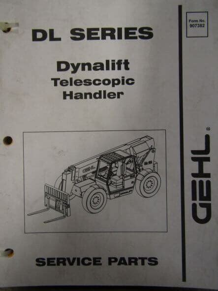 Gehl Dl Series Models Dl8 Dl6 Dl10 Dynalift Telescopic Handler Service