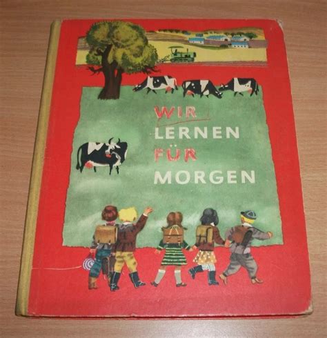 Wir Lernen FÜr Morgen Fibel 1 Klasse Ddr Schulbuch 1959 Eur 32 00 Picclick De
