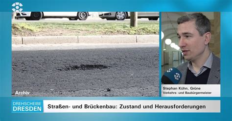 Pläne im Straßen und Brückenbau Dresden Zustand und Herausforderungen Teil SACHSEN FERNSEHEN