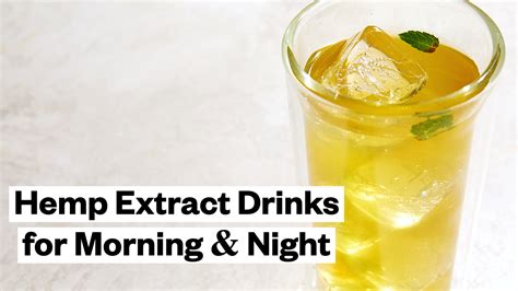 2 Hemp Extract Drink Recipes For Morning And Night Thrive Market
