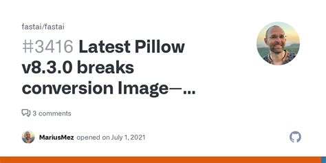 Latest Pillow V830 Breaks Conversion Image Tensor · Issue 3416