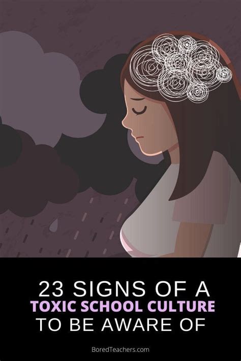 20 Signs Of A Toxic School Culture To Be Aware Of