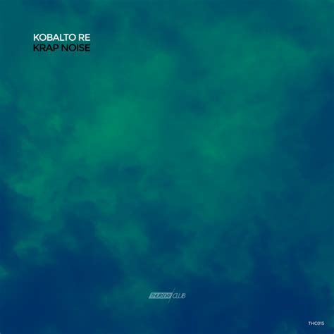 Kobalto Re Krap Noise