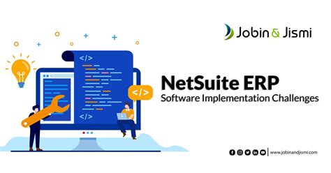 Netsuite Erp Implementation Challenges Jobin And Jismi