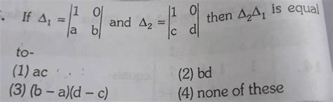 Begin Array L Text If Delta 1 Left Begin Array L L 1 And 0 A