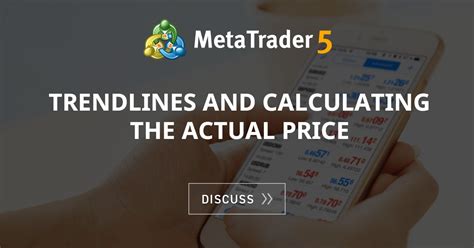 Trendlines And Calculating The Actual Price Price Chart Mql4 And Metatrader 4 Mql4