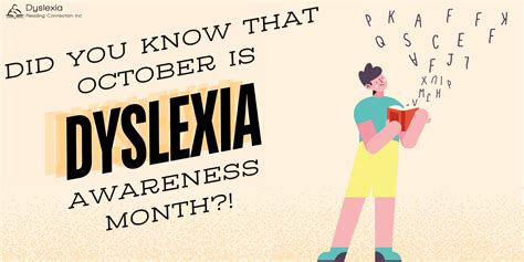 Dyslexia Awareness Month Dyslexia Reading Connection Dyslexia