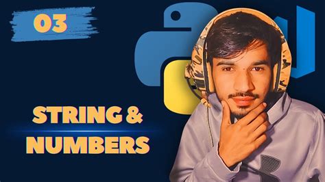 Python Strings And Numbers Python Tutorial For Beginners Youtube