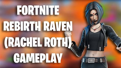 Fortnite Rebirth Raven Rachel Roth Gameplay Fortnite X Dc