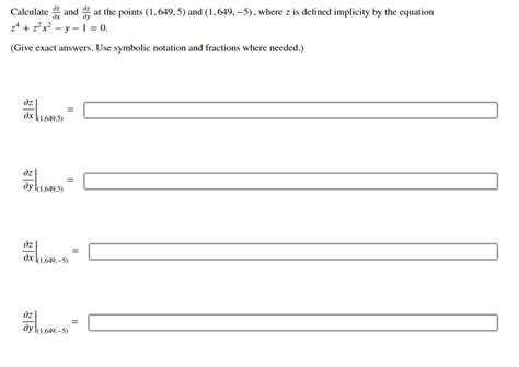 Solved Calculate Delzdelx ﻿and Delzdely ﻿at The Points