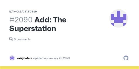 Add The Superstation · Issue 2090 · Iptv Orgdatabase · Github