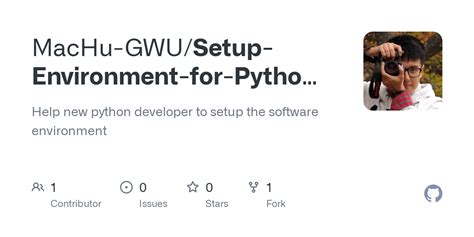 github machu gwu setup environment for python developer help new