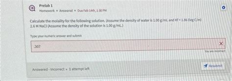 Solved Calculate The Molality For The Following Solution Chegg
