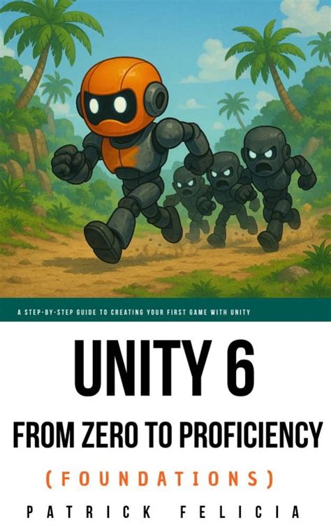 Resources for Unity 6 (Foundations) | Learn to Create Games