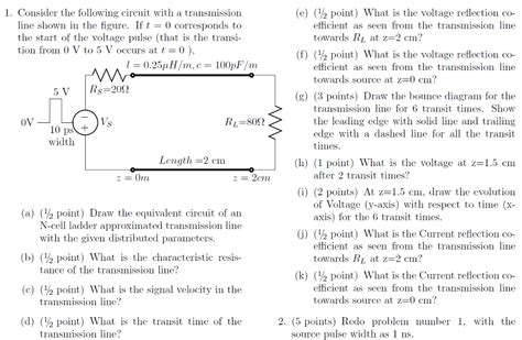 Solved Consider The Following Circuit With A Transmission