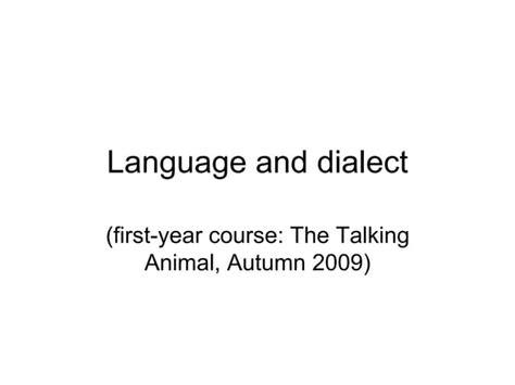 03 Language And Dialect 1 Yr 1 Ppt
