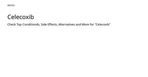 Celecoxib Meds Is