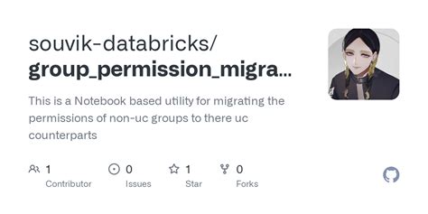 Github Souvik Databricksgrouppermissionmigratornonuc2uc This
